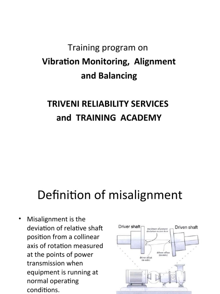 Training Program On: Vibration Monitoring, Alignment and Balancing ...