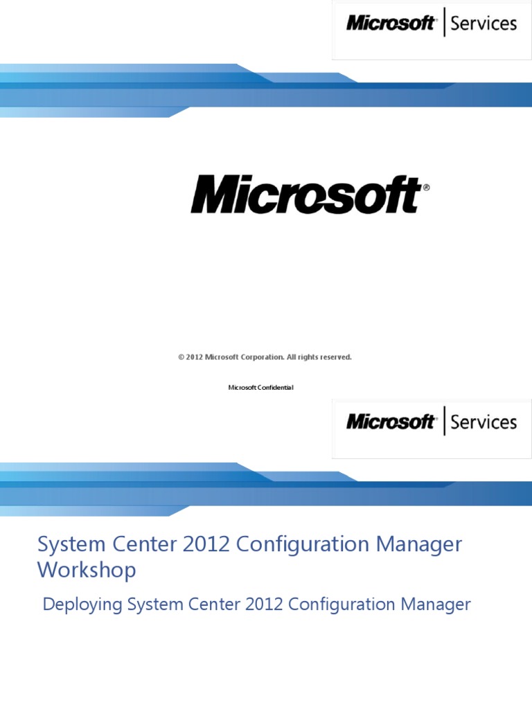 Concepts - Admin - Module - 02 Deploying Configuration Manager 2012 ...