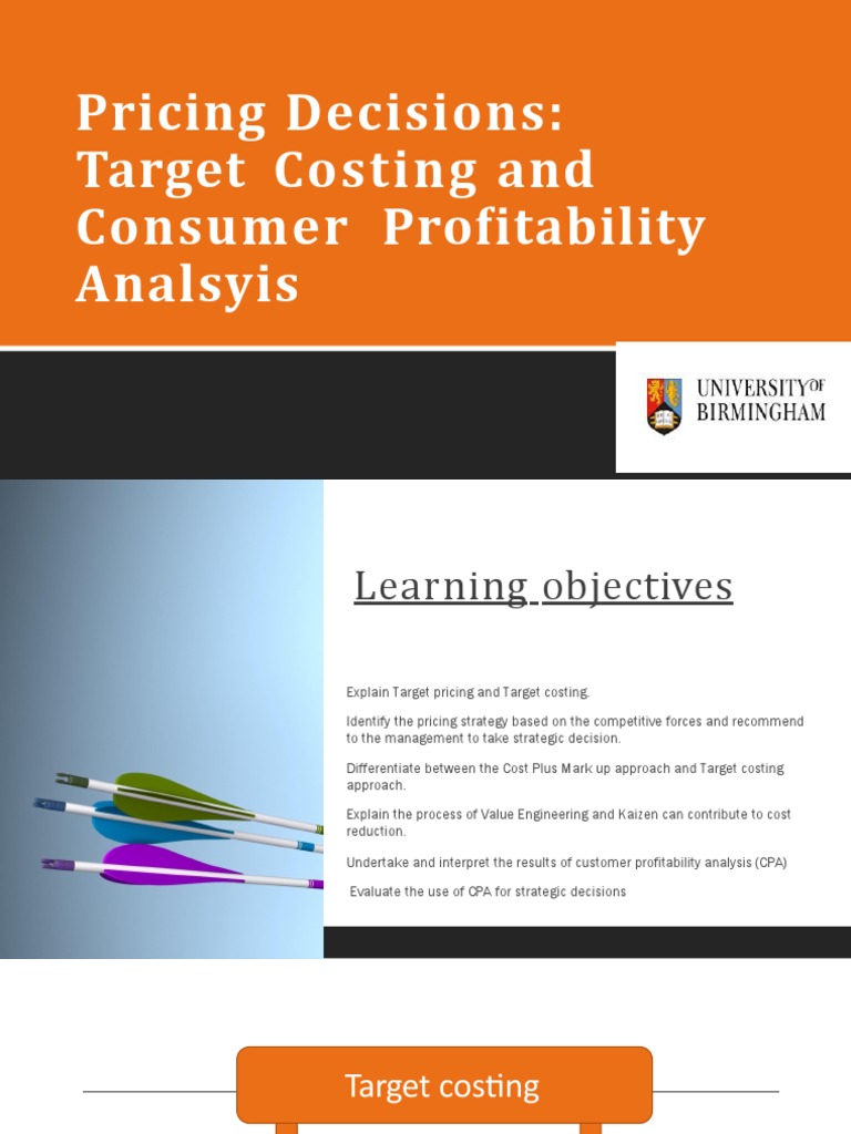 Target Costing and Consumer Profitability Analysis | PDF | Pricing ...
