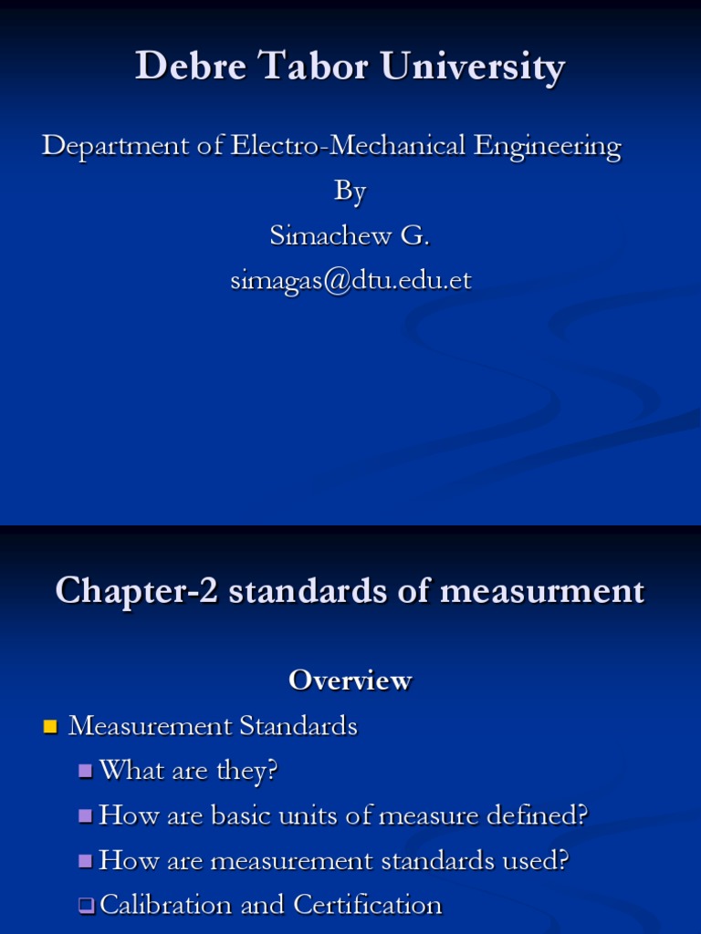 Debre Tabor University: Department of Electro-Mechanical Engineering by Simachew G. Simagas@dtu ...
