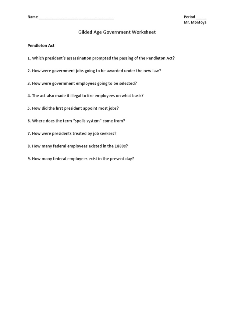 Gilded Age Government Worksheet: Pendleton Act | PDF