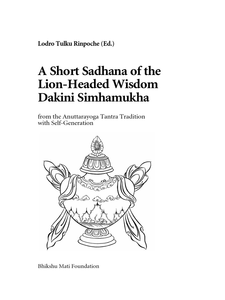A Short Sadhana of The Lion-Headed Wisdom Dakini Simhamukha: Lodro ...