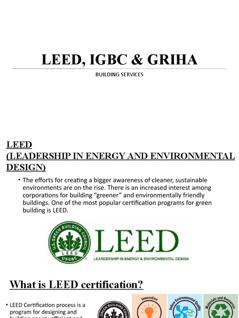 BS (LEED, IGBC & GRIHA + Case Study) . | Download Free PDF | Green ...