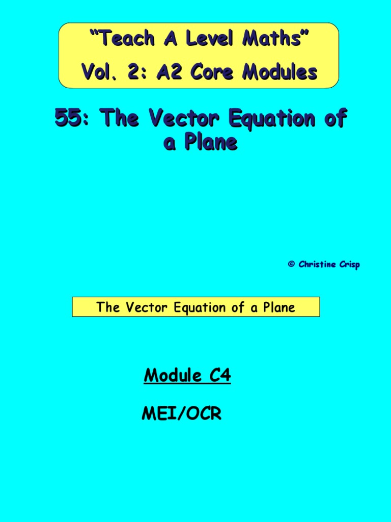 55 The Vector Equation of A Plane | PDF | Plane (Geometry) | Freedom Of ...