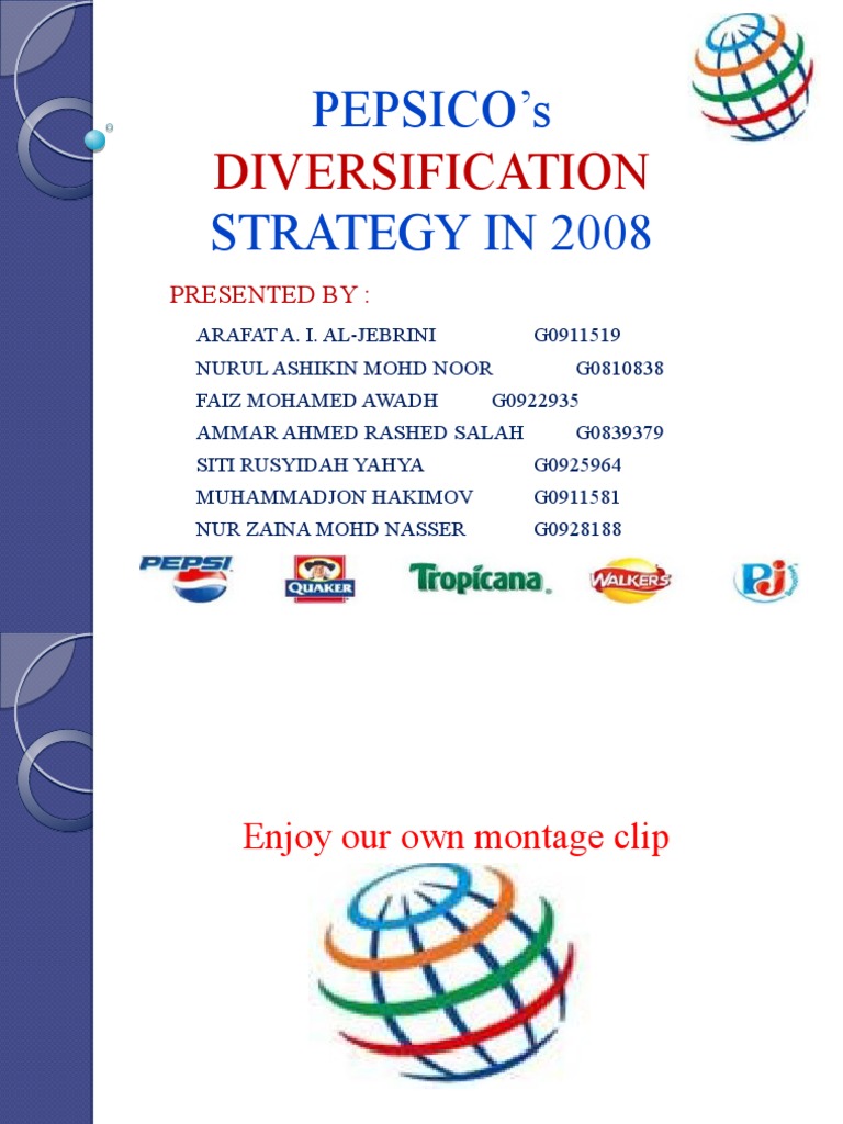 Pepsico'S Strategy in 2008: Diversification | PDF | Pepsi Co | Brand