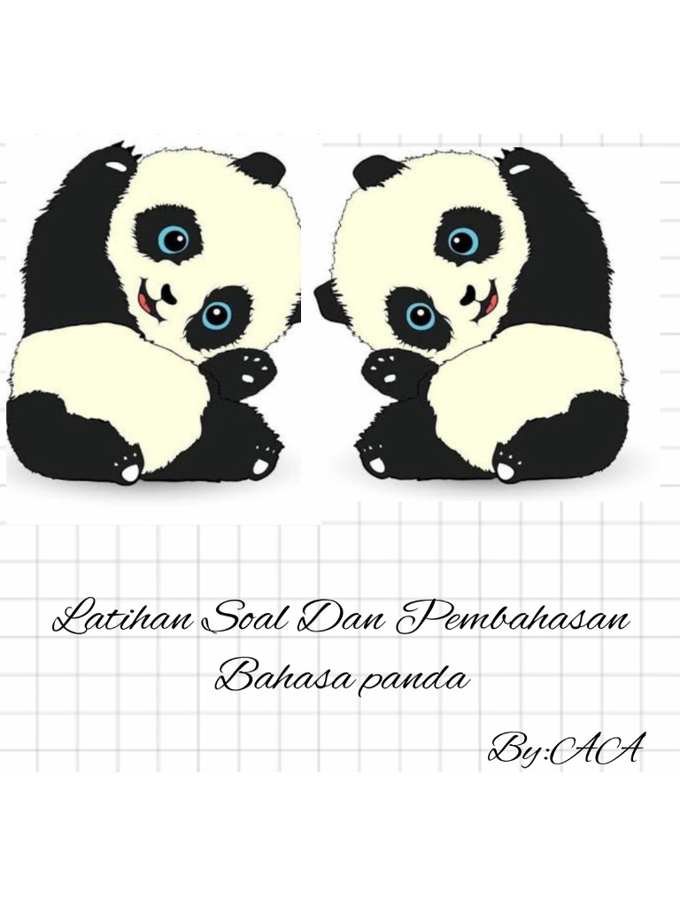 Latihan Soal Dan Pembahasan Bahasa Panda by Naa | PDF