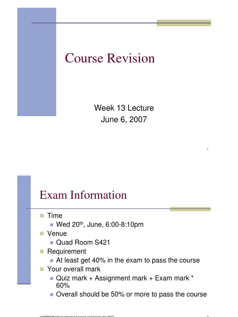 Course Revision: Week 13 Lecture June 6, 2007 | PDF | Method (Computer ...