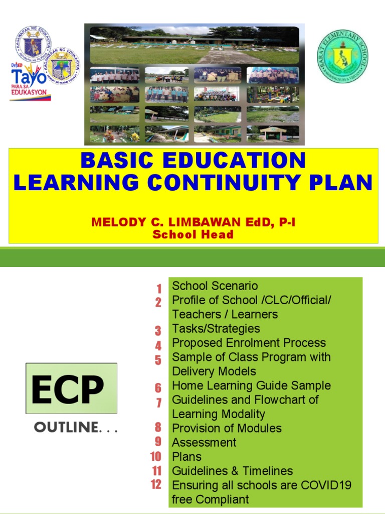 Basic Education Learning Continuity Plan: Melody C. Limbawan Edd, P-I School Head | Download ...