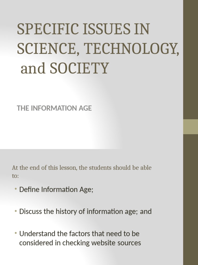 Specific Issues in Science, Technology, and Society: The Information ...