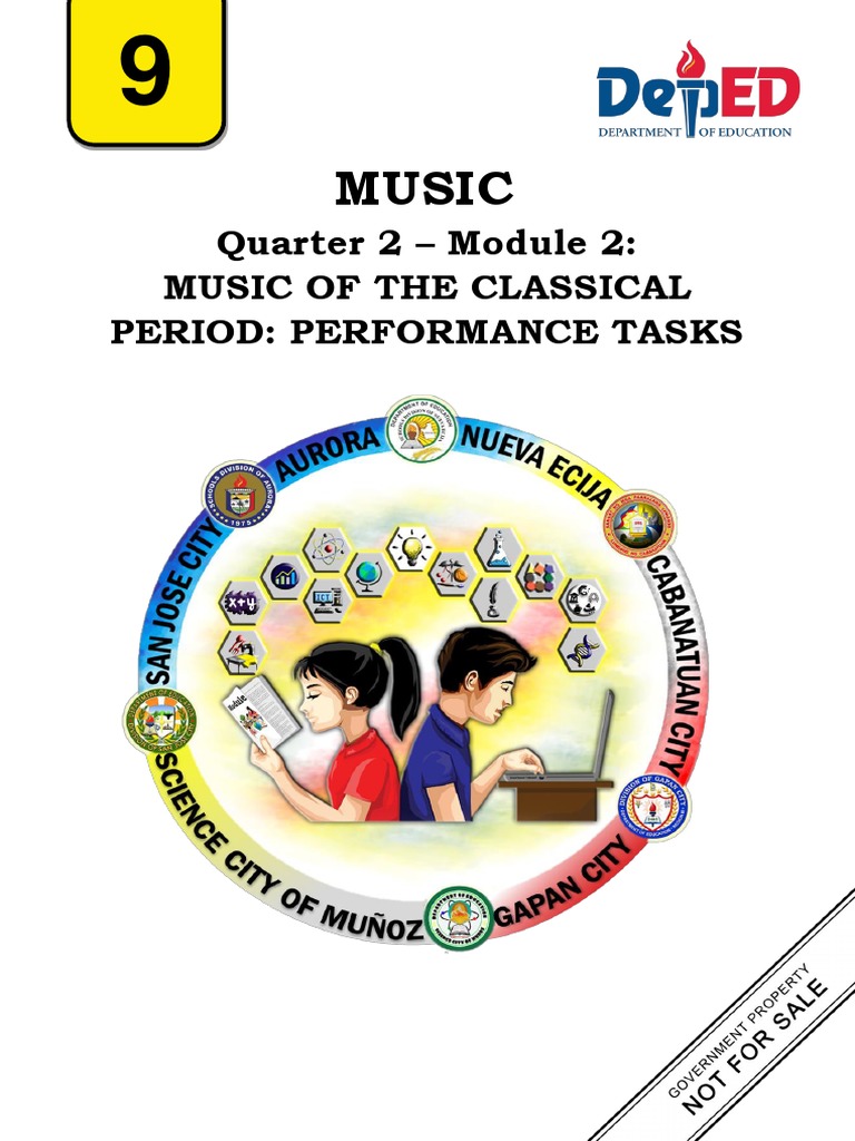 Music: Quarter 2 - Module 2: Music of The Classical Period: Performance ...