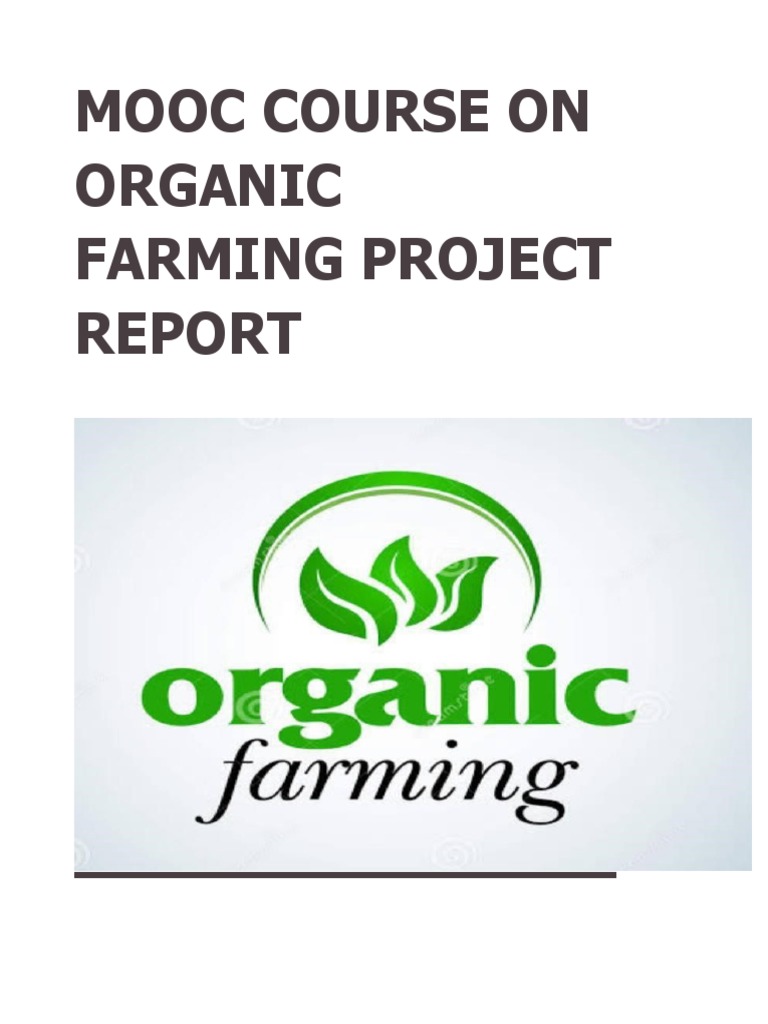 Mooc Course On Organic Farming Project | PDF