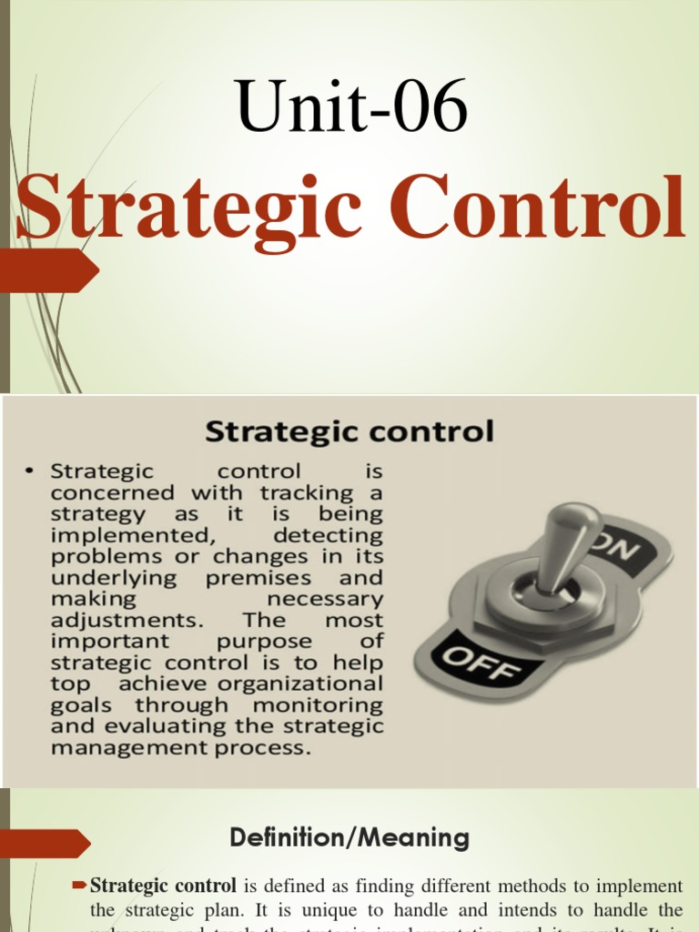 Unit-06: Strategic Control | PDF | Strategic Planning | Goal