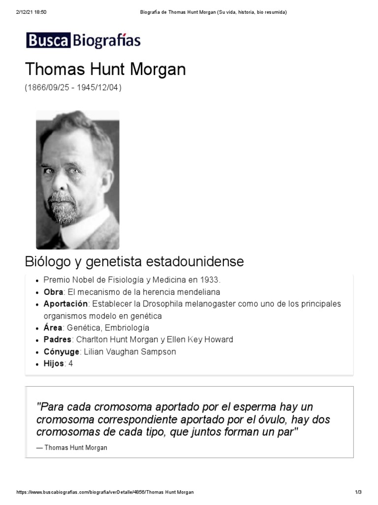Biografía de Thomas Hunt Morgan (Su Vida, Historia, Bio Resumida) | PDF | Ciencias de la vida ...