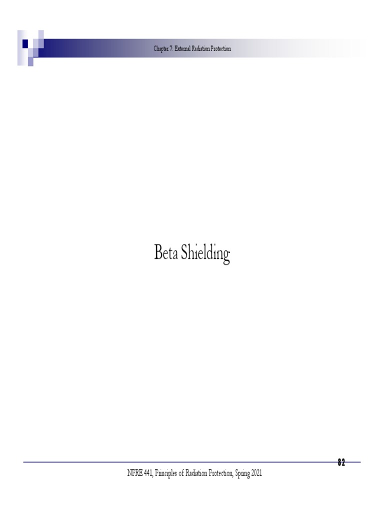 Chapter 7 External Protection 2021 Part 4 Beta Shielding | PDF ...