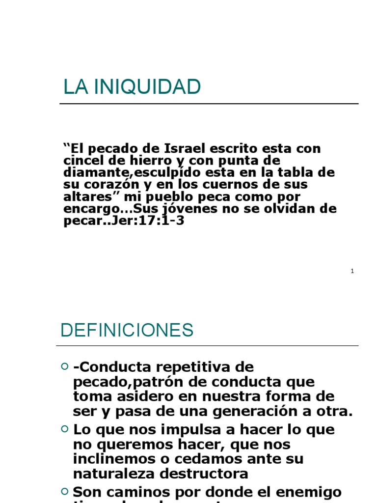 La Iniquidad | PDF | Pecado | Creencia religiosa y doctrina