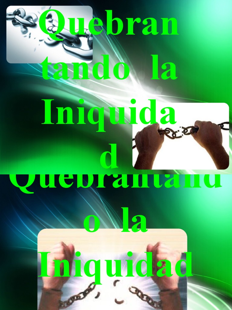 Quebrantando La Iniquidad | PDF | Pecado | El antiguo Israel y Judá
