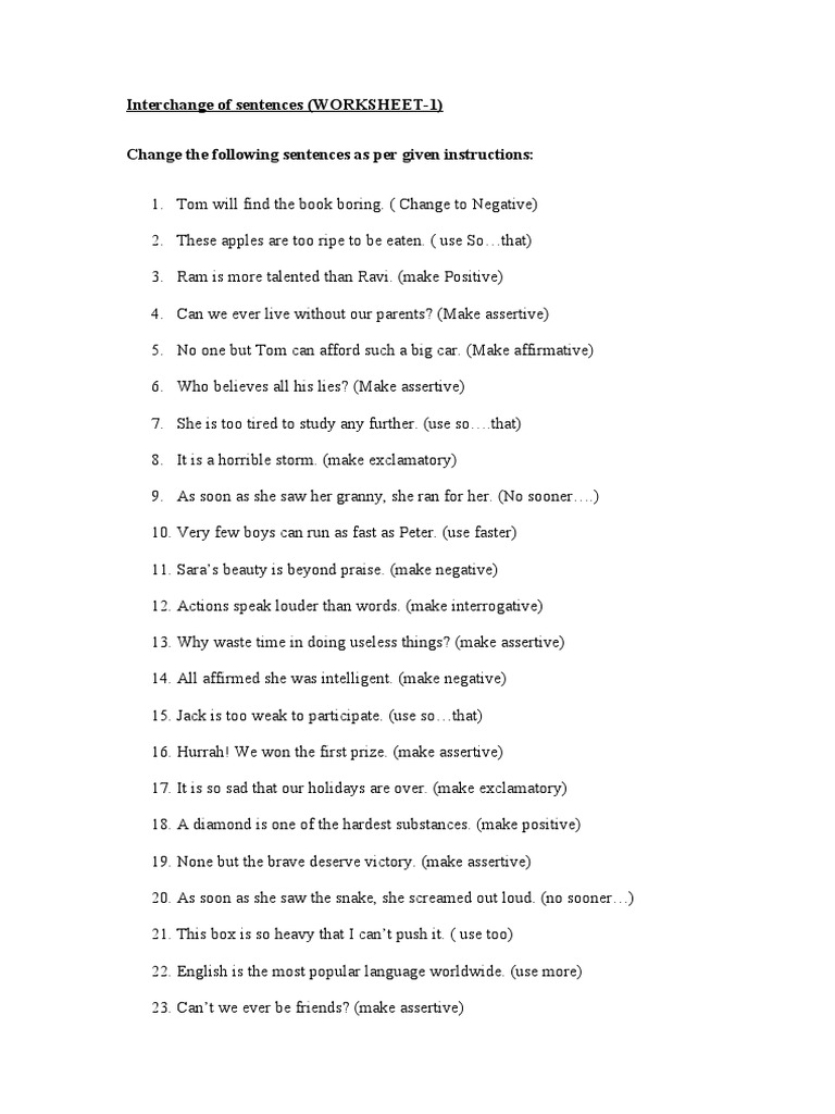 Interchange of Sentences (WORKSHEET-1) Change The Following Sentences ...