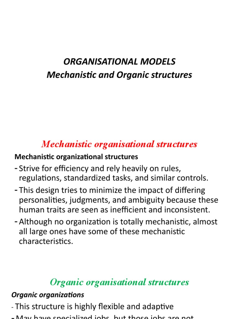 Organisational Models Mechanistic and Organic Structures | PDF
