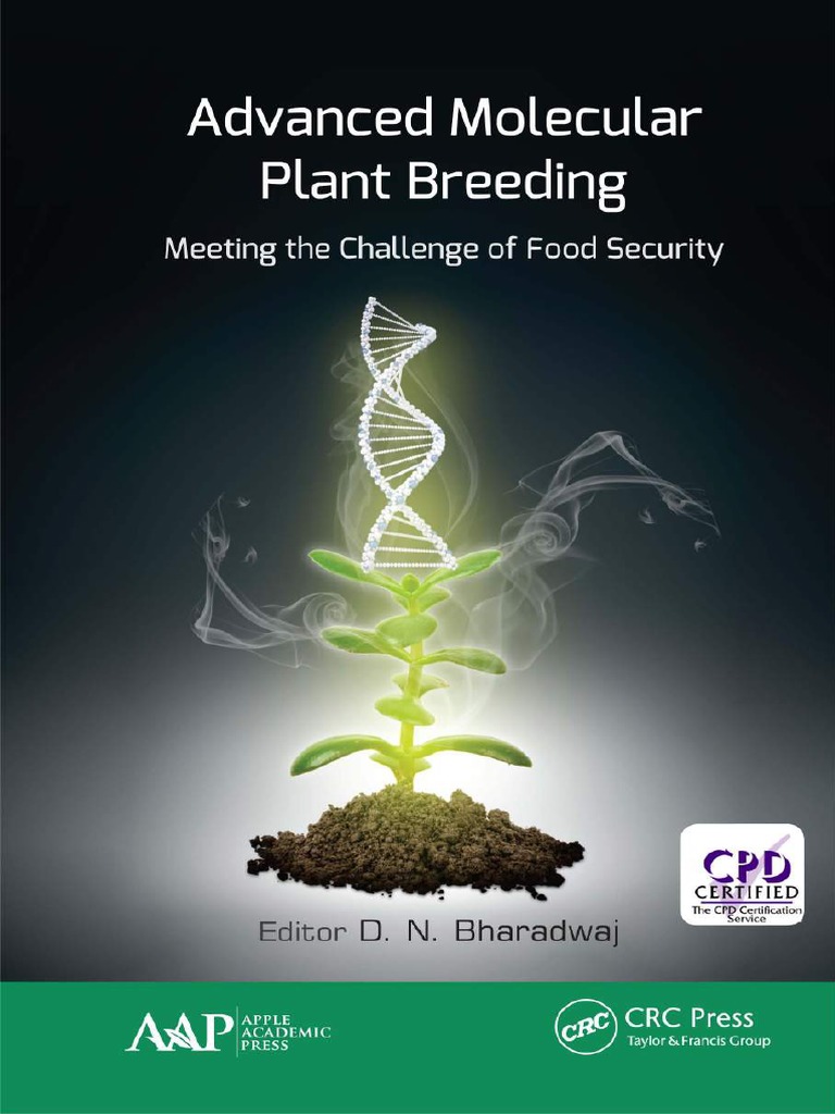 Advanced Molecular Plant Breeding Meeting The Challenge of Food | PDF ...