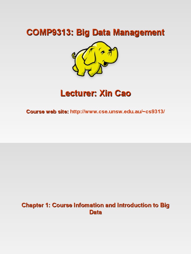 COMP9313: Big Data Management | PDF | Apache Hadoop | Cloud Computing