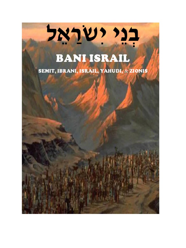 Bani Israil (Semit, Ibrani, Israil, Yahudi & Zionis) | PDF | Sejarah ...