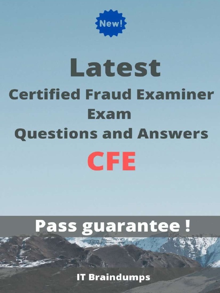 CFE Exam Questions and Answers: Latest Certified Fraud Examiner ...