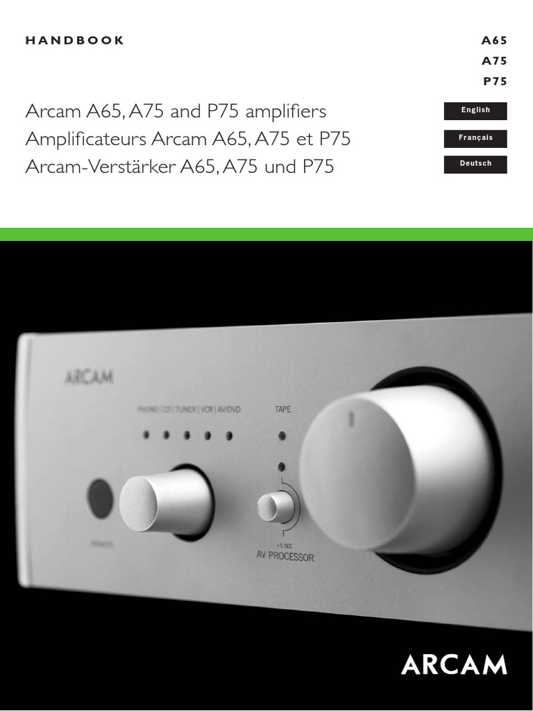 Arcam A65, A75 and P75 Amplifi Ers Amplifi Cateurs Arcam A65, A75 Et ...
