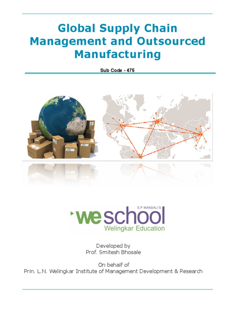 Global Supply Chain Management and Outsourced Manufacturing: Sub Code ...