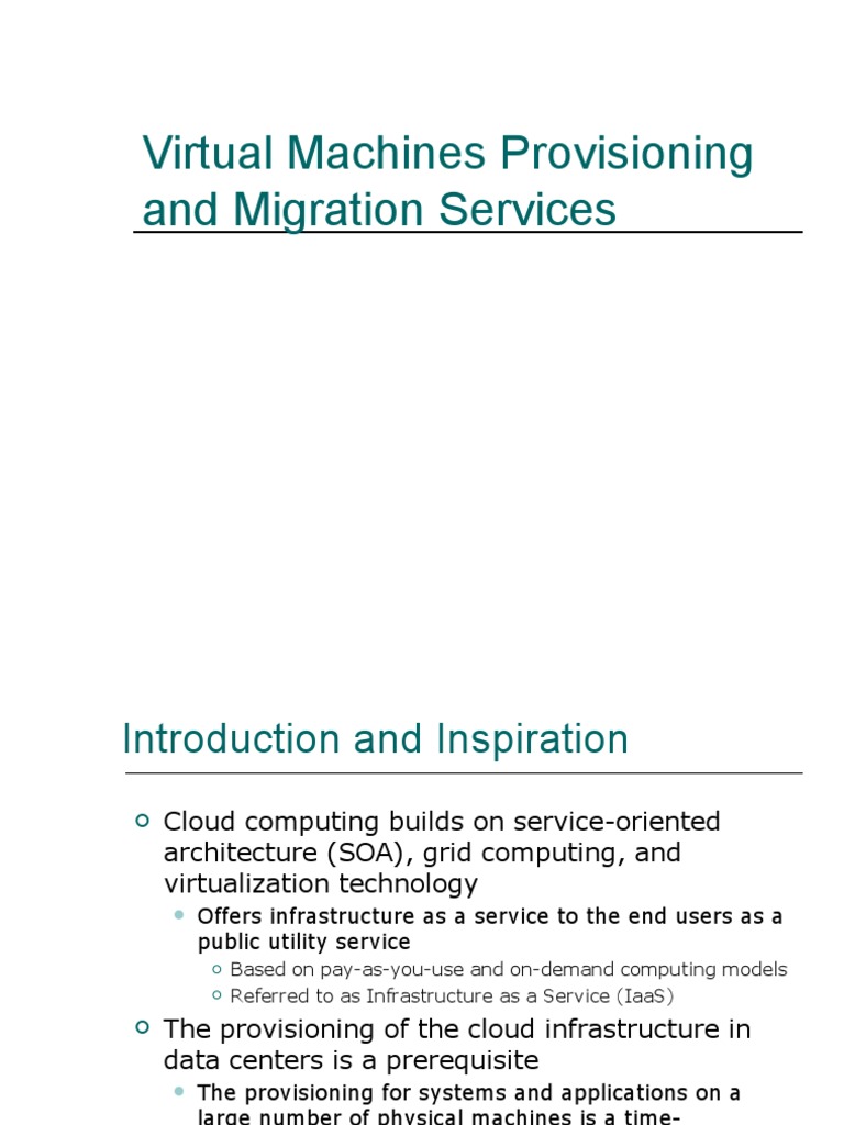 Virtual Machines Provisioning and Migration Services | PDF | Cloud ...