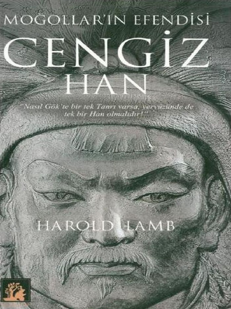 Harold Albert Lamb - Moğollar'in Efendisi Cengiz Han İlgi | PDF