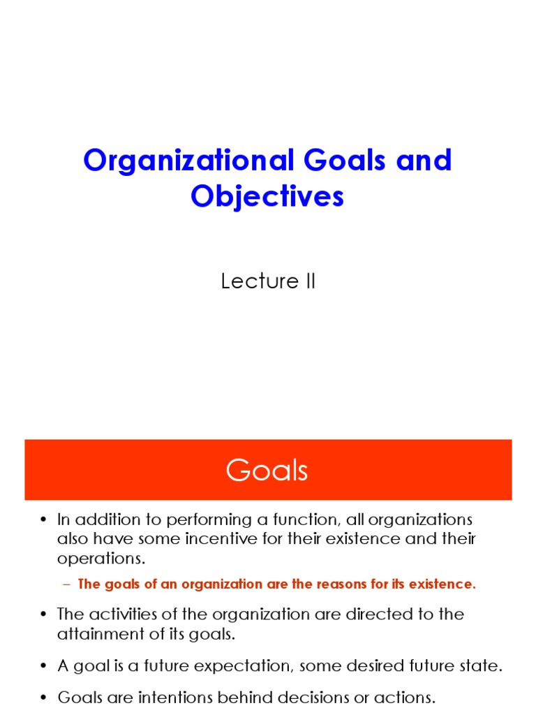 Organizational Goals and Objectives | PDF | Goal | Swot Analysis