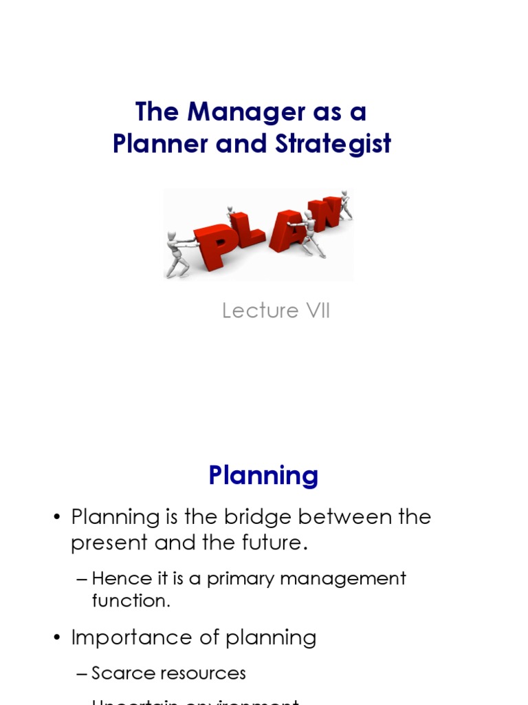 The Manager As A Planner and Strategist | PDF | Strategic Management ...