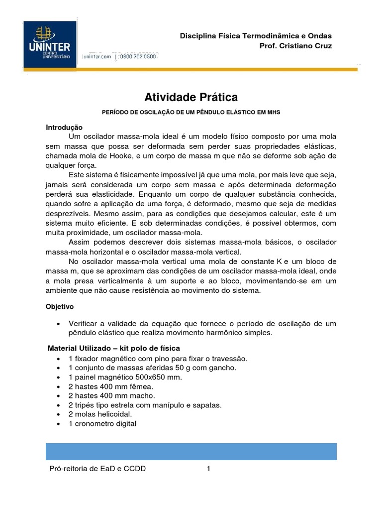 ATIVIDADE PRATICA - PERÍODO DE OSCILAÇÃO DE UM PÊNDULO ELÁSTICO EM MHS ...