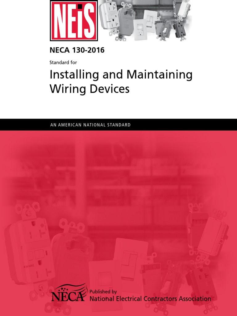 NECA 130-2016-Standard-for-Installing-and-Maintaining-Wiring-Devices ...