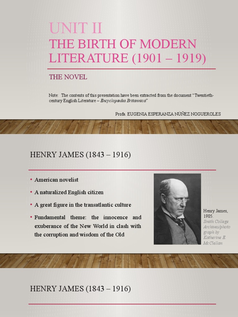 Unit 2 - The Birth of Modern Literature 1901-1919 - The Novel | PDF ...