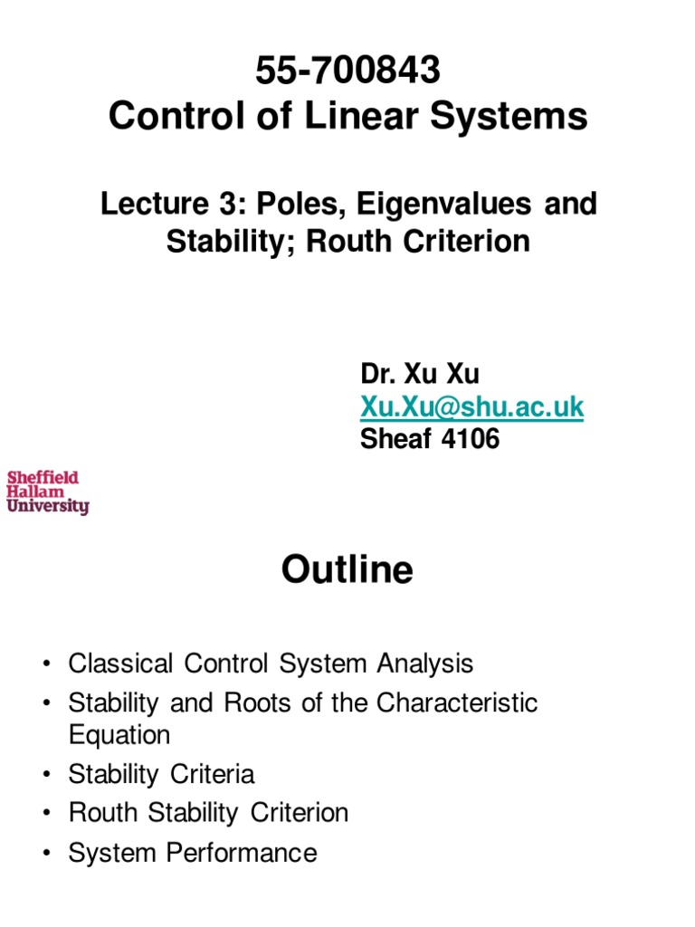 55-700843 Control of Linear Systems: Lecture 3: Poles, Eigenvalues and ...