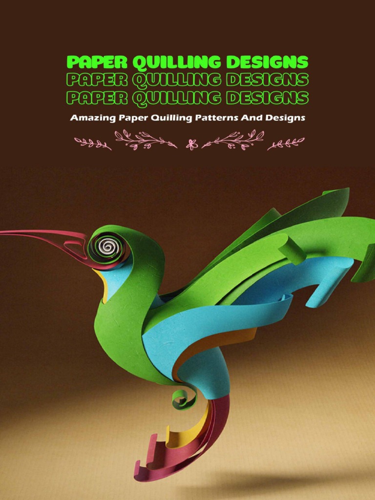 Paper Quilling Designs - (Amazing Paper Quilling Patterns and Designs ...