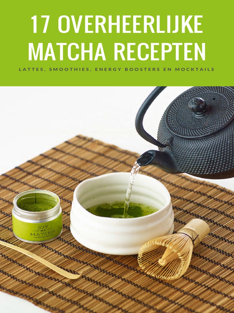 17 Overheerlijke Matcha Recepten | PDF