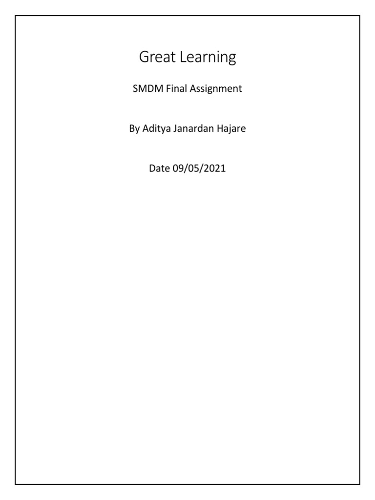 Great Learning: SMDM Final Assignment | PDF | Statistics | Integer (Computer Science)