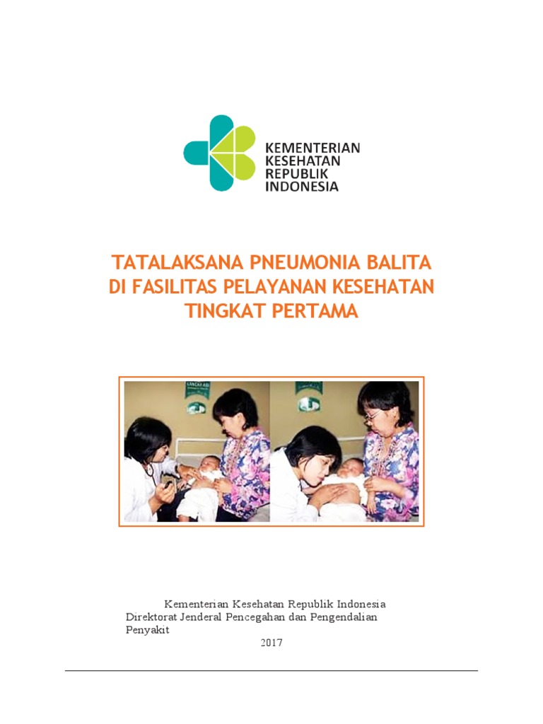 Revisi Buku Pedoman Tatalaksana Pneumonia (Final 13 Okt 17) .Word | PDF