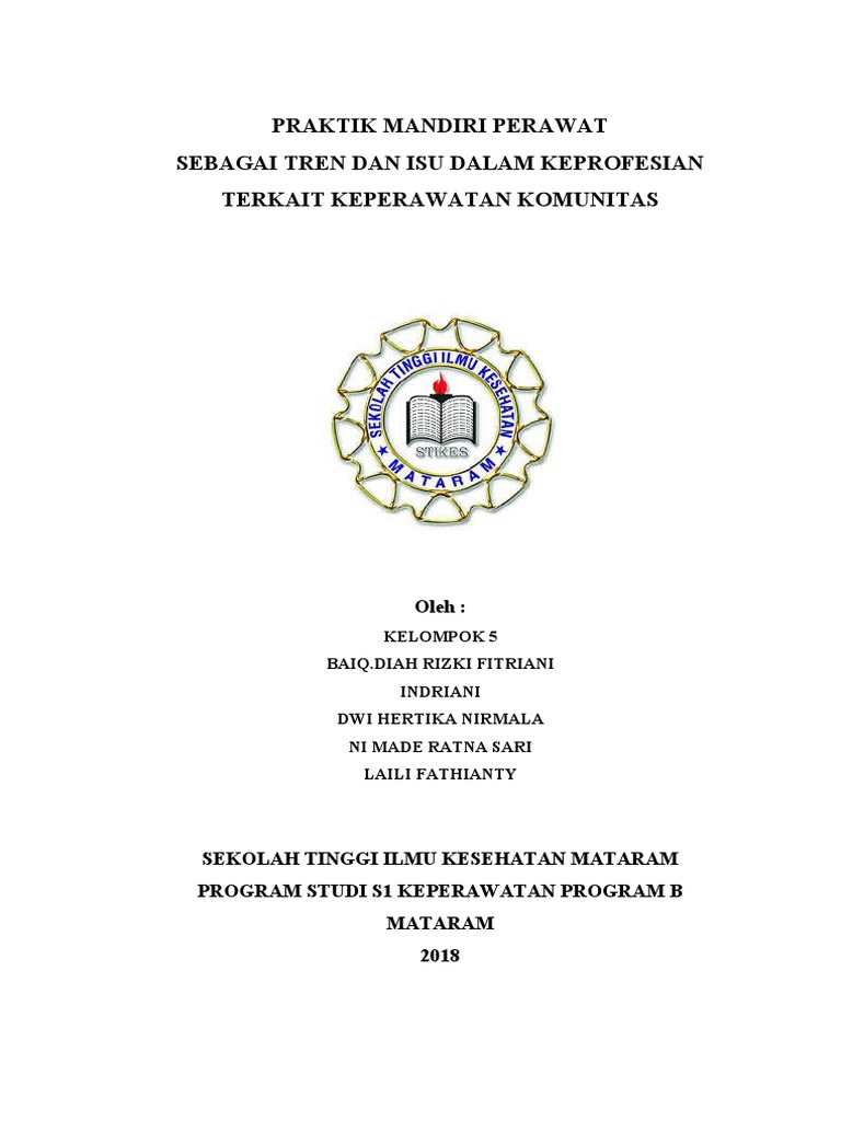 PRAKTIK MANDIRI PERAWAT Sebagai Isu Dan Tren Dalam Keprofesian Terkait ... PRAKTIK MANDIRI PERAWAT Sebagai Isu Dan Tren Dalam Keprofesian Terkait ...