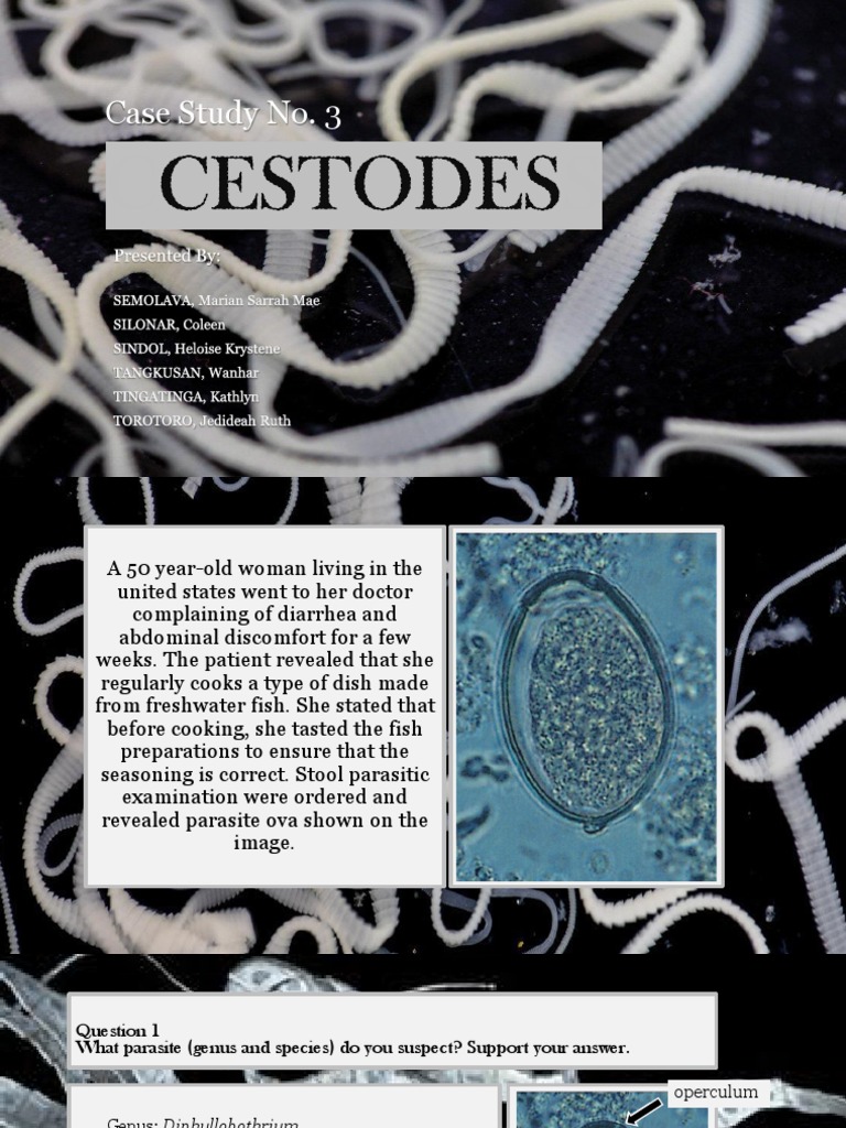 CESTODES Case Study | PDF | Medical Specialties | Diseases And Disorders