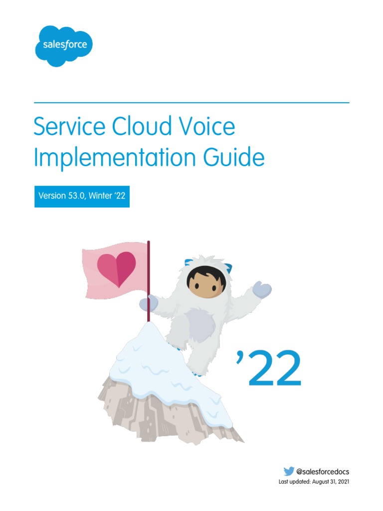 Service Cloud Voice Implementation Guide: Version 53.0, Winter '22 | PDF | Interactive Voice ...
