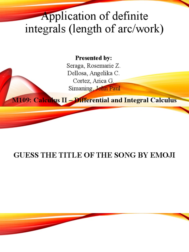 Application of Definite Integrals (Length of Arc/work) : M109: Calculus ...