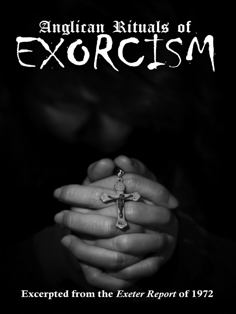Anglican Exorcism Formulae | PDF | Exorcism | God The Father