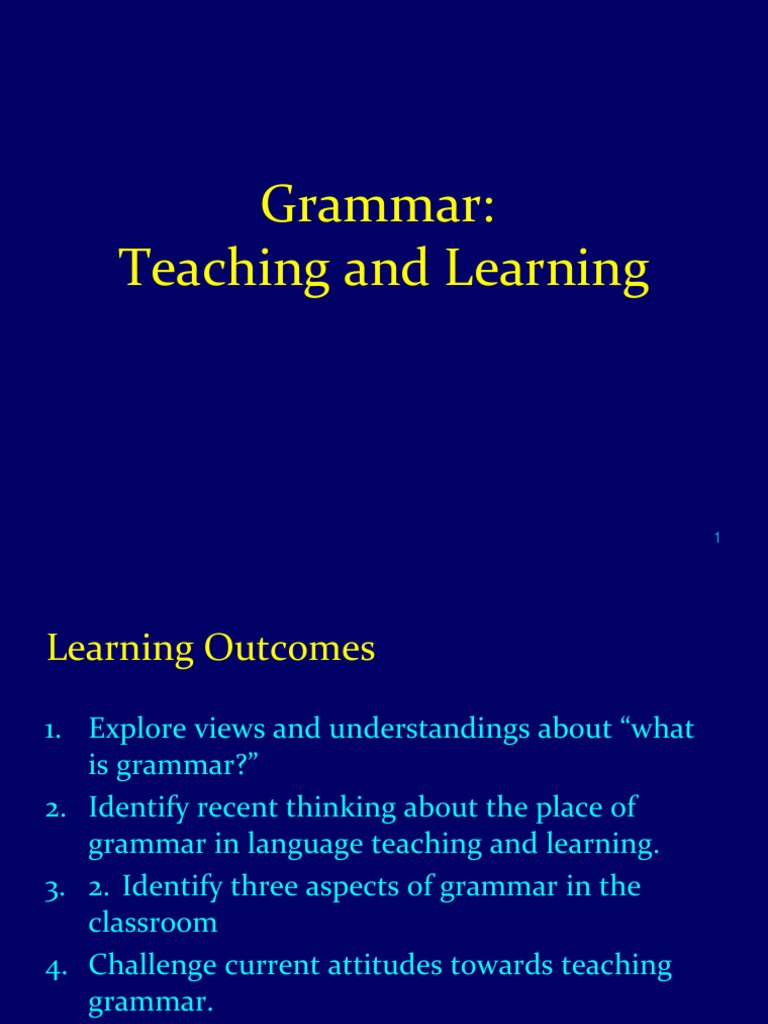 Principles of Grammar Teaching & Learning | PDF | English Language ...