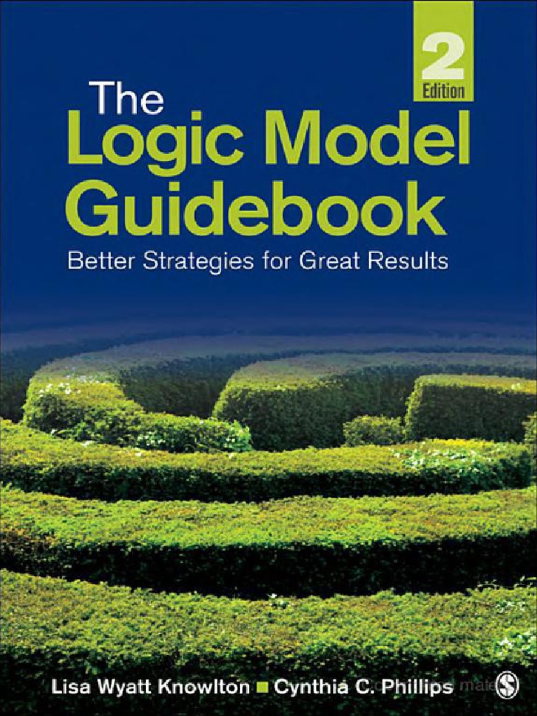 (Lisa - Wyatt - Knowlton - Cynthia - C. - Phillips) - The Logic Model ...