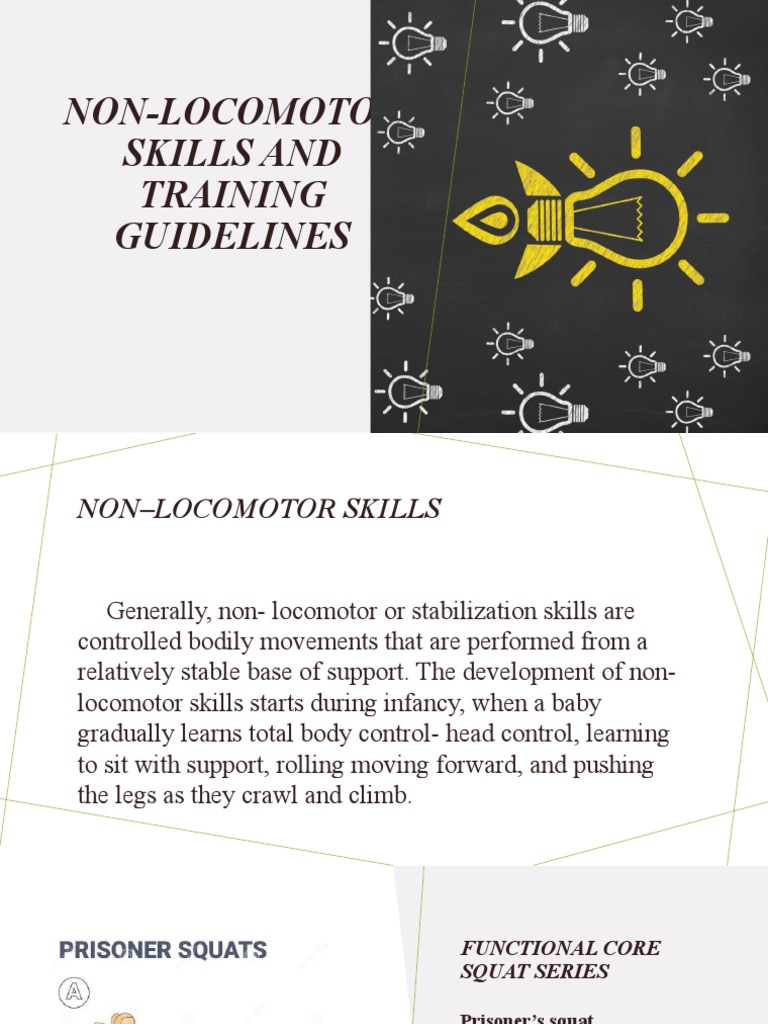 Non-Locomotor Skills and Training Guidelines | PDF | Foot | Dance Science