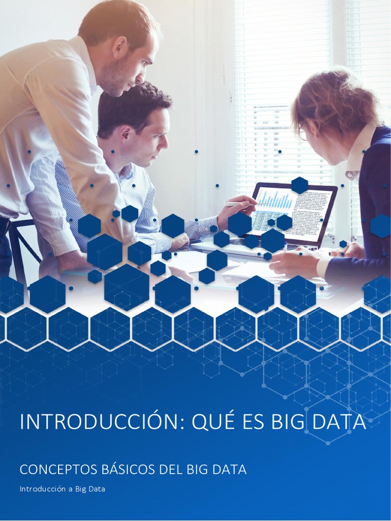 Introducción al análisis de grandes volúmenes de datos: conceptos clave del Big Data | PDF | Big ...