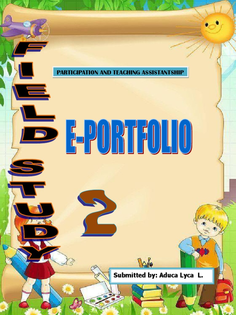 Field Study 2 (E-Portfolio) | PDF | Classroom Management | Classroom
